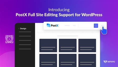 Introducing Postx Full Site Editing Support Wpxpo Introducing Postx Full Site Editing Support Wpxpo