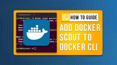 How To Add The Docker Scout Feature To The Docker Cli Youtube