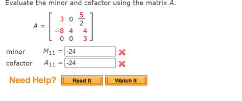 Solved Evaluate The Minor And Cofactor Using The Matrix