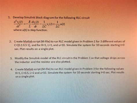 Develop Simulink Block Diagram For The Following Rlc
