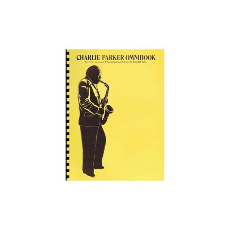 Charlie Parker Omnibook E Flat Instruments