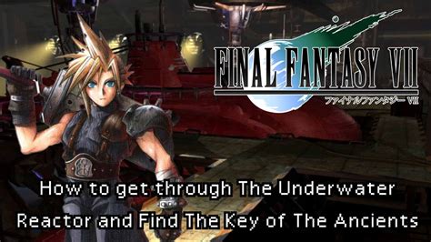 How To Get Through The Underwater Reactor And Find The Key Of The