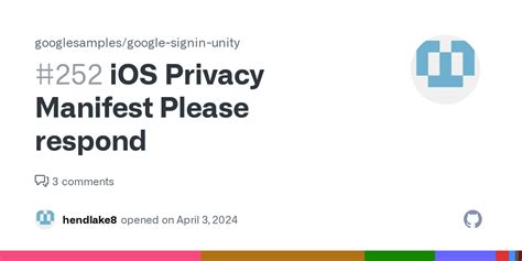 IOS Privacy Manifest Please Respond Issue 252 Googlesamples Google