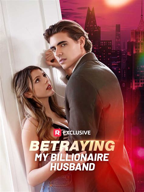Episode 5 Betraying My Billionaire Husband Reelshort