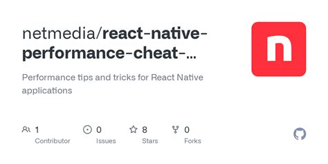 GitHub Netmedia React Native Performance Cheat Sheet Performance Tips And Tricks For React