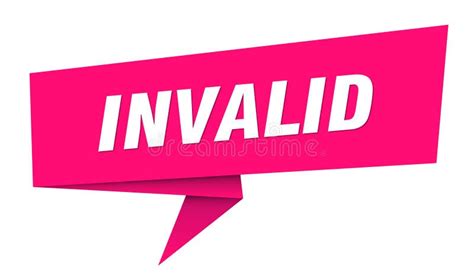 Invalid Banner Invalid Speech Bubble Label Sticker Sign Template