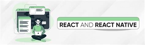 What Are React And React Native