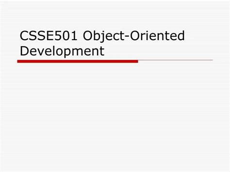 Ppt Csse501 Object Oriented Development Powerpoint Presentation Free Download Id9316429