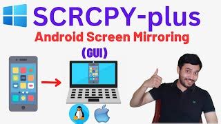 SCRCPY PLUS Scrcpy GUI Android Screen Mirrorring Doovi