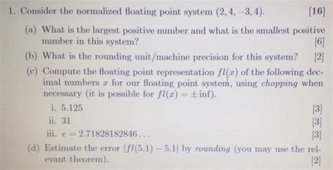 Solved 16 A What Is The Largest Positive Number And What