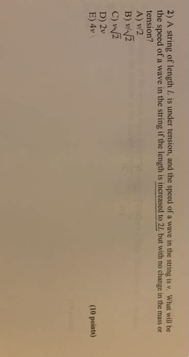 Solved A String Of Length L Is Under Tension And The Chegg Com