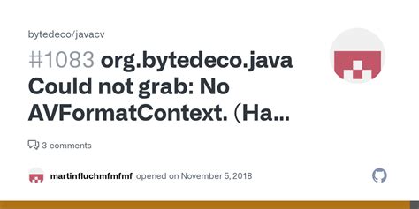 Orgbytedecojavacvframegrabberexception Could Not Grab No