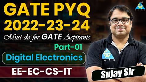 Gate Pyq 2022 23 24 Digital Electronics Sujay Sir Gate2025