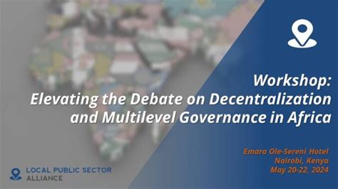 Decentralization And Localization In Sub Saharan Africa Decentralization Net