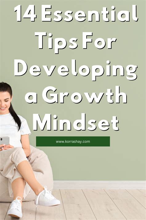 14 Essential Tips For Developing A Growth Mindset