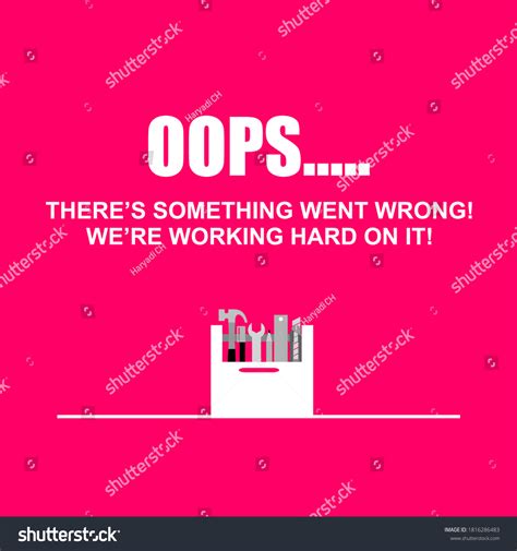 Oops Theres Something Went Wrong Were Stock Vector Royalty Free