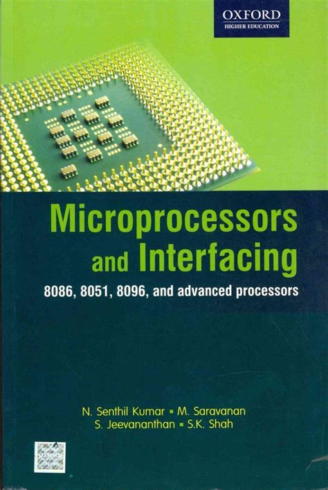 microprocessors and interfacing 8086 8051 8096 and advanced