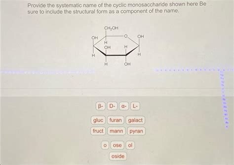 Solved Provide The Systematic Name Of The Cyclic