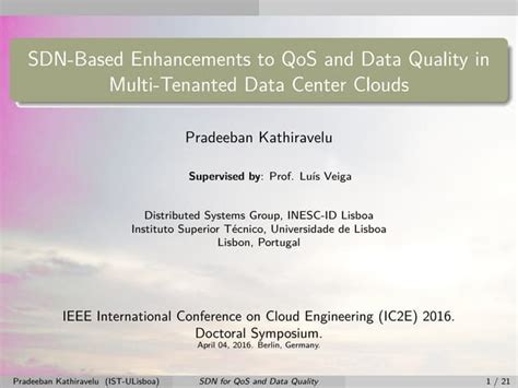 Sdn Based Enhancements To Qos And Data Quality In Multi Tenanted Data Center Clouds Ppt
