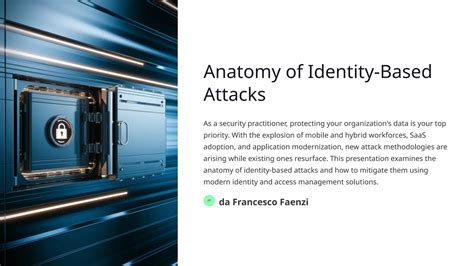 Anatomy Of Modern Identity Based Attacks Ppt