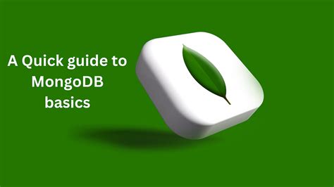 Comprehensive Guide To Mongodb Fundamentals By Zied Snoussi Medium