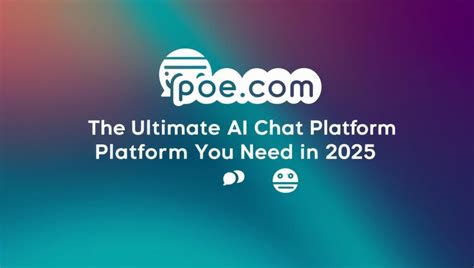The Ultimate Ai Chat Platform You Need In 2025