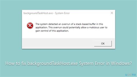 How To Fix Backgroundtaskhostexe System Error In Windows