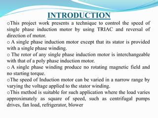 Speed Control Of Single Phase Induction Motor PPTX Radio Control Hobbies Interests