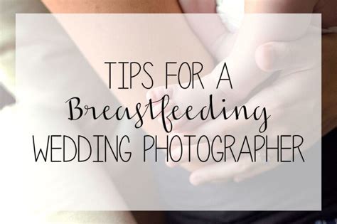Tips For A Breastfeeding Wedding Photographer Irwin Pa