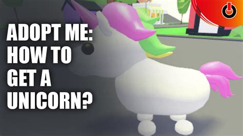 Roblox Adopt Me How To Get A Unicorn
