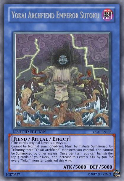 Ygo Customs 017 Yokai Archfiend Emperor Sutoku By Goomyiscute777 On