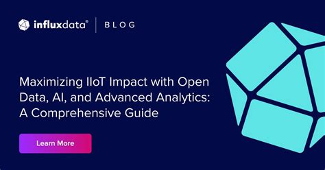 influxdata on linkedin maximizing iiot impact with open data ai and