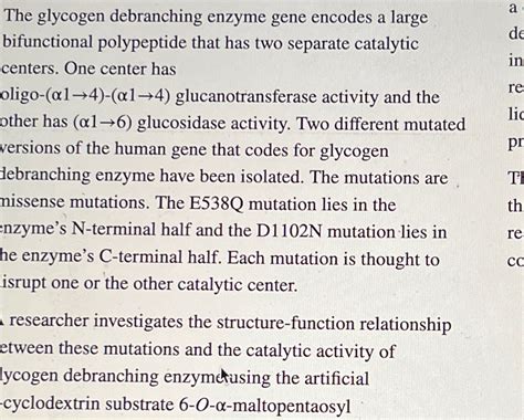 Solved The Glycogen Debranching Enzyme Gene Encodes A Large