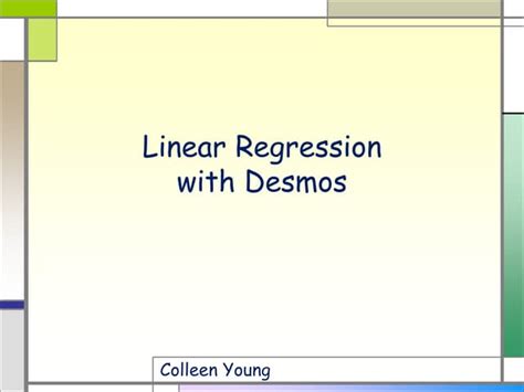 Regression With Desmos Ppt