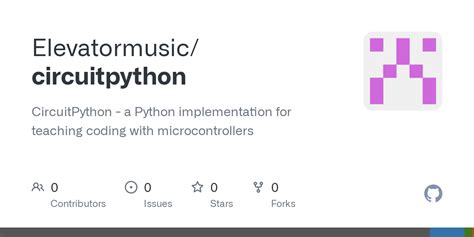 Github Elevatormusic Circuitpython Circuitpython A Python Implementation For Teaching