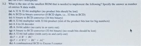 Solved 32 What Is The Size Of The Smallest Rom That Is