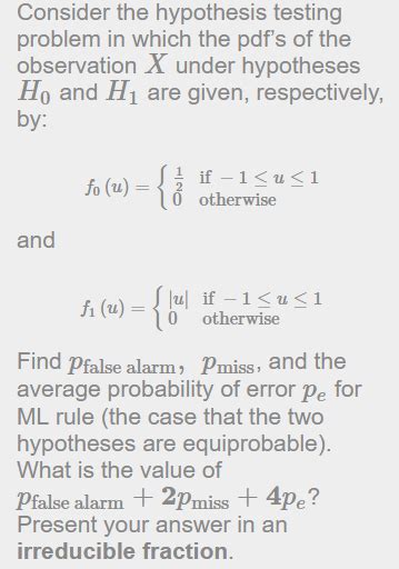 Solved Consider The Hypothesis Testing Problem In Which The Chegg