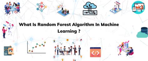 Random Forest Algorithm In Machine Learning Dynf