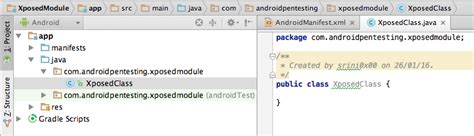 Hacking Android Apps Using The Xposed Framework