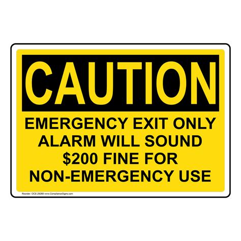 OSHA Emergency Exit Only Door Must Be Kept Closed Sign ONE 29219