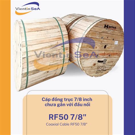 Bán cáp feeder đồng trục chính hãng Vientin Sea