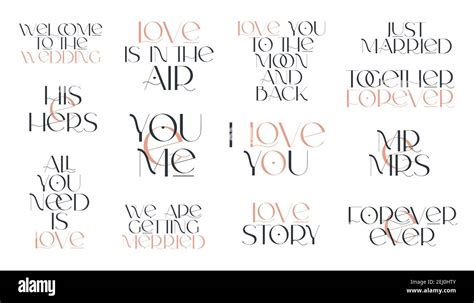 Love Quotes Set Elegance Wedding Typography Vector Design For For
