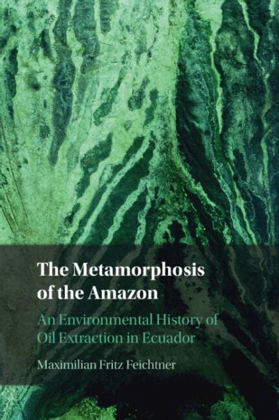 The Metamorphosis Of The Amazon By Maximilian Fritz Feichtner