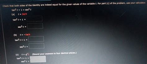 Solved Check That Both Sides Of The Identity Are Indeed