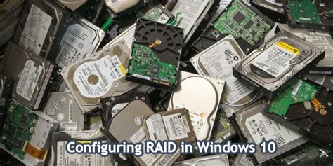 How To Configure Raid In Windows 10