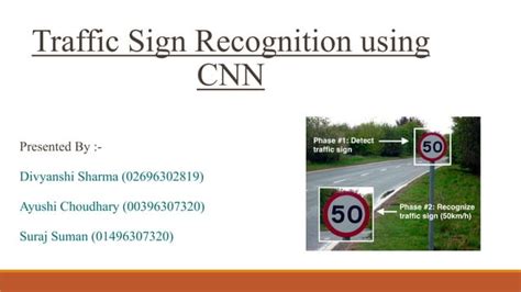 Traffic Sign Recognition Using Cnn Ppt Pptx Artificial Intelligence Technology And Computing