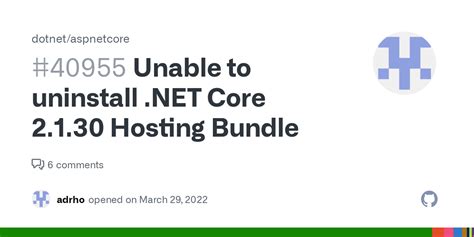 Unable To Uninstall Net Core 2130 Hosting Bundle · Issue 40955 · Dotnetaspnetcore · Github