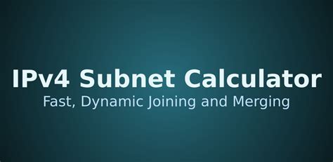 IPv Subnet Splitter Calculator Latest Version For Android Download APK