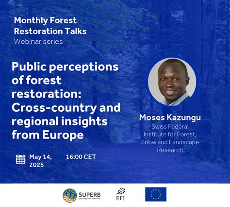 Webinar Public Perceptions Of Forest Restoration Superb