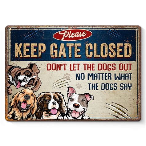 Please Keep Gate Closed Dog Personalized Custom Home Decor Metal Sign